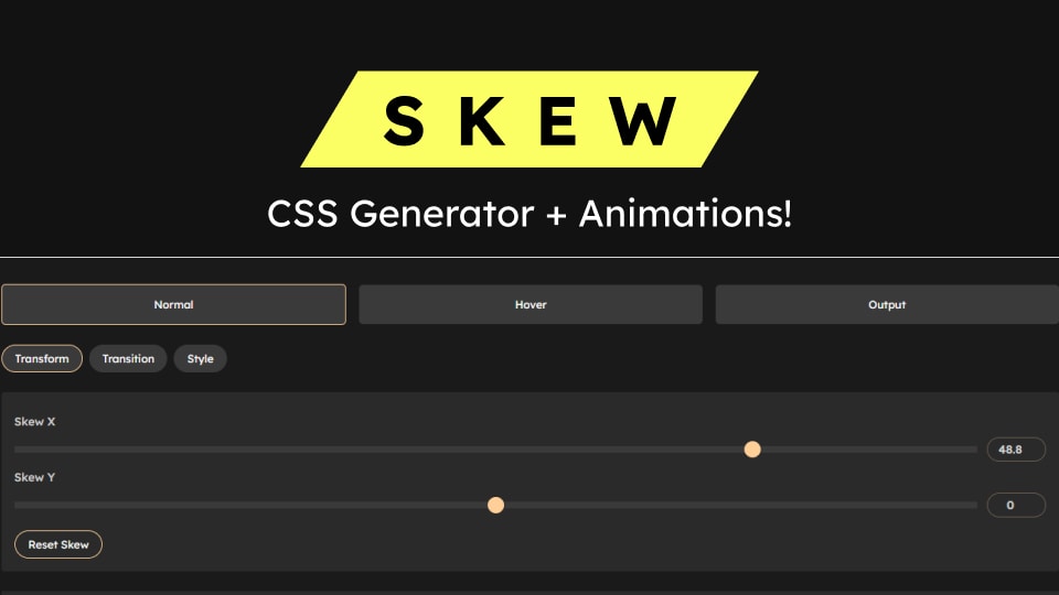 CSS Skew Generator - CSS Skew with Hover Animations | UI Surgeon CSS Skew Generator - CSS Skew with Hover Animations | UI Surgeon